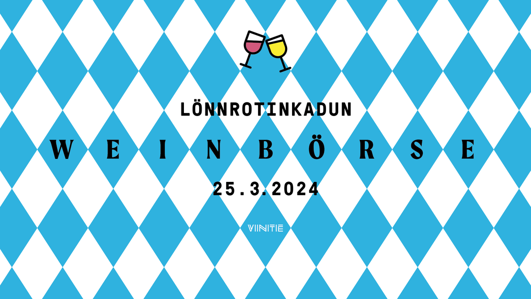 Viinitie Weinbörse 2024 – Viinitie Oy